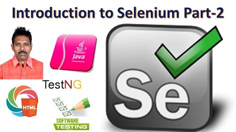 selenium tutorial for beginners 2 introduction to selenium part 2 g c reddy youtube
