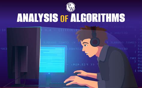 analysis of algorithms explained