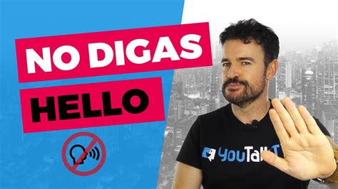 Cómo se dice hola en inglés 15 formas para no tener que decir Hello