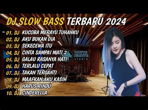 DJ SLOW BASS TERBARU 2024 DJ VIRAL TIK TOK FULL BASS DJ MERAYU TUHAN