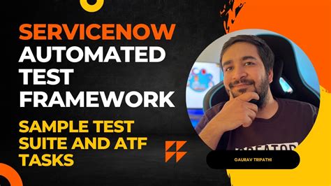 2 servicenow automated test framework sample test suite and atf tasks servicenow atf training