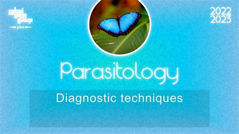 Tut Diagnostic Techniques Parasitology Youtube
