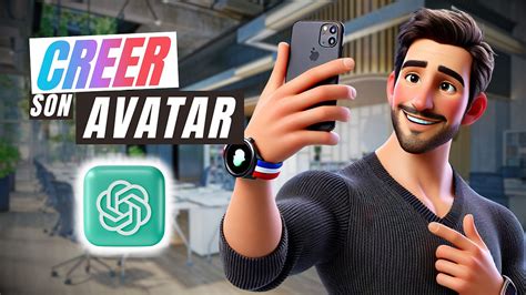 Créer un Avatar Parfait avec ChatGPT Tuto Complet et Facile