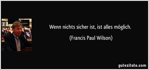 Wenn nichts sicher ist ist alles möglich