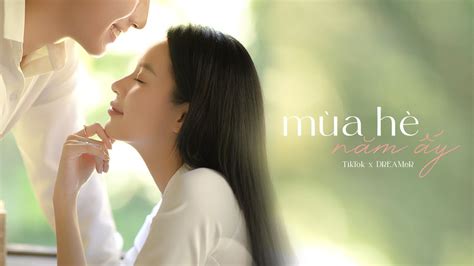 mùa hè năm ấy DREAMeR PHÍ PHƯƠNG ANH x RIN9 x MiiNa x Bảo Uyên