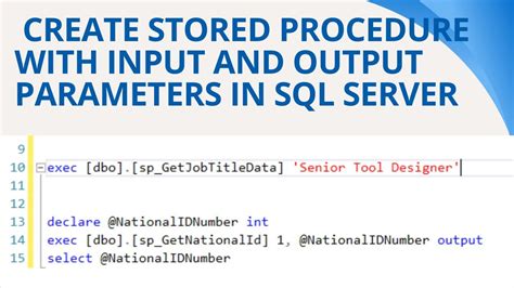 72 create stored procedure with input and output parameters in sql youtube