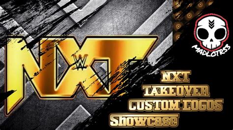 Nxt Takeover Custom Logos Showcase Youtube