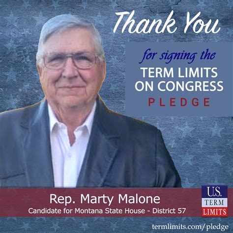 Rep Marty Malone Pledges To Support Congressional Term Limits U S