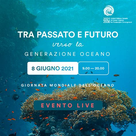 Giornata Mondiale Delloceano 8 Giugno 2021 Gist It