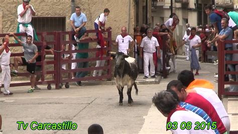 TV CARCASTILLO 03 08 2015 CONCIERTO Y ENCIERRO TARDE YouTube