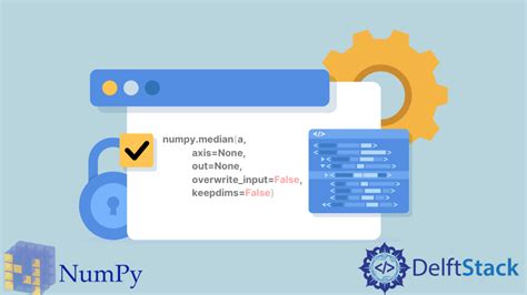 NumPy numpy median 函数 D栈 Delft Stack