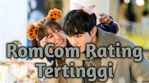 Drama Korea Komedi Romantis Rating Tertinggi Youtube