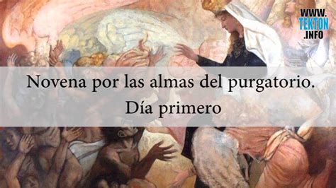 Novena por las almas del purgatorio Día primero YouTube