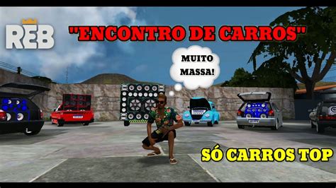 REBAIXADOS ELITE BRASIL FUI NO EVENTO DE ENCONTRO DE CARROS
