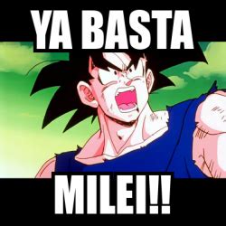 Meme Personalizado Ya Basta Milei