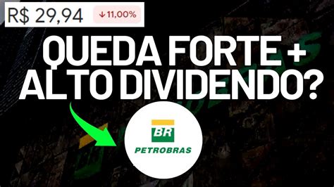 PETROBRAS PETR4 POR QUE ESTÁ CAINDO ESTÁ BARATA VAI PAGAR BONS