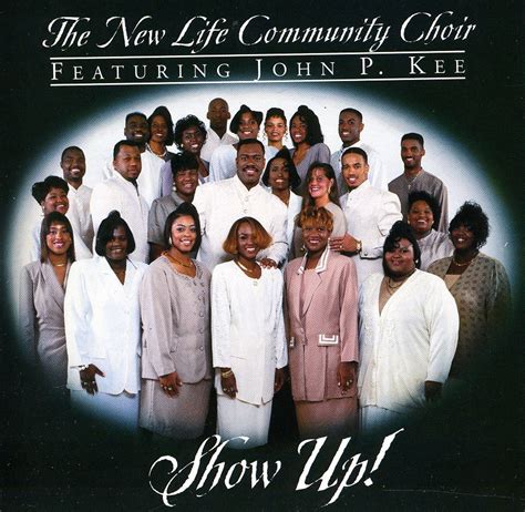 Full Performer Name New Life Community Choir Featuring John P Kee