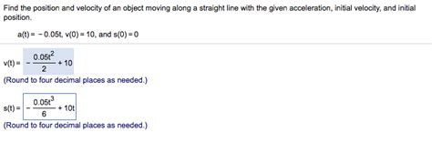 solved find the position and velocity of an object moving