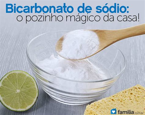 15 utilidades para o bicarbonato de sódio Familia