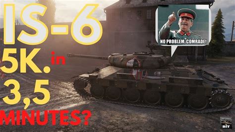 World Of Tanks Tier 8 Premium Tank IS6 5 K Dmg In 3 5 Minutes YouTube