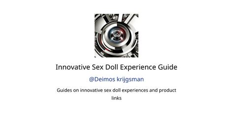 innovative sex doll experience guide gpts author description features and functions examples