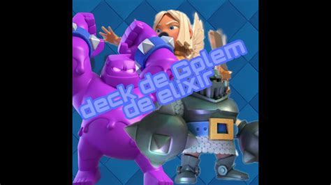 O Melhor Deck De Golem De Elixir Mega Cavaleiro Top D YouTube