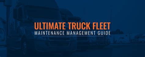 Ultimate Fleet Maintenance Management Guide Track Your Truck