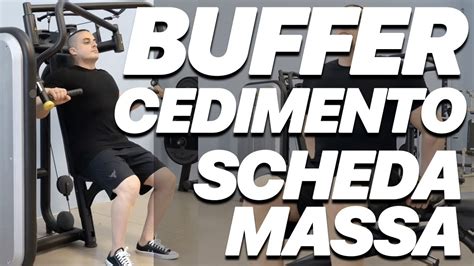Scheda Massa Muscolare Perché Allenarti a Buffer NON a Cedimento