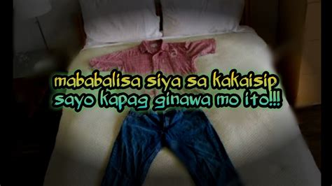 RITWAL PARA HINDI SIYA MAPAPAKALI SA KAKAISIP SAYO KAPAG GINAWA MO ITO