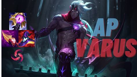 Ap Varus Exe Lol YouTube