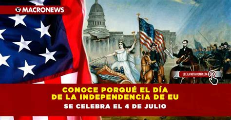 Conoce porqué el día de la independencia de EU se celebra el 4 de julio