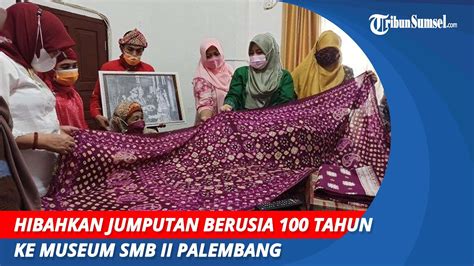 Maestro Tari Sumsel Hibahkan Jumputan Berusia Tahun Lebih Ke Museum