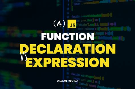 Function Declaration Vs Function Expression