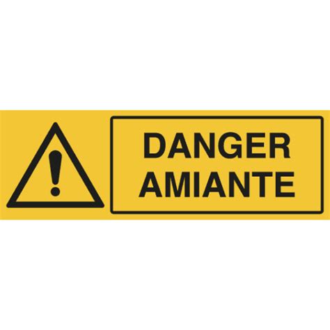 Panneau Danger Amiante Matières dangereuses