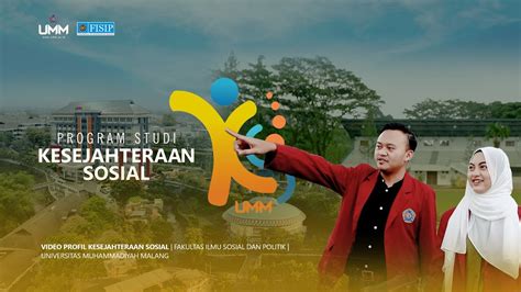 Profil Prodi Kesejahteraan Sosial FISIP UMM YouTube