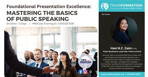 Foundational Presentation Excellence Mastering The Basics Of Public