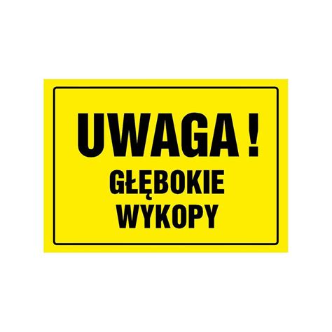 Tablica informacyjna Uwaga głębokie wykopy 24x33 cm Leroy Merlin