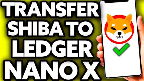 How To Transfer Shiba Inu To Ledger Nano X EASY YouTube