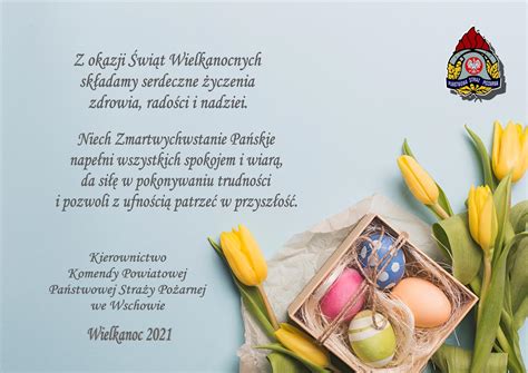 Życzenia Wielkanocne Komendanta Powiatowego PSP Komenda Powiatowa
