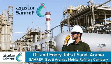 Samref Job Vacancy Saudi Aramco Mobil Refinery Careers