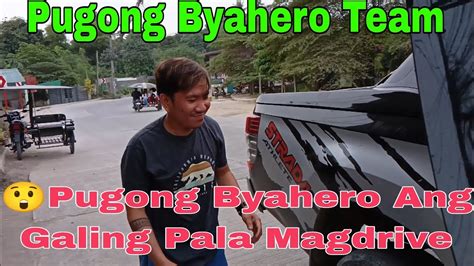 PUGONG BYAHERO NAGALIT ANG GALING PALA MAGDRIVE YouTube