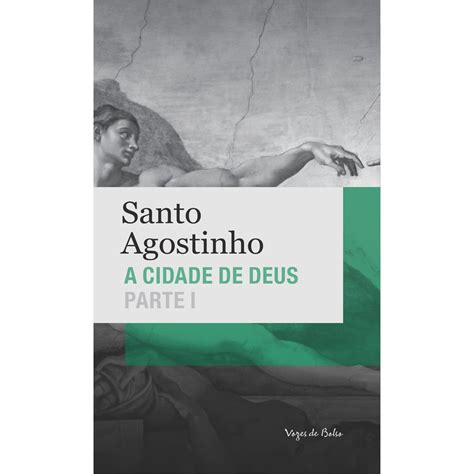 A Cidade De Deus Santo Agostinho