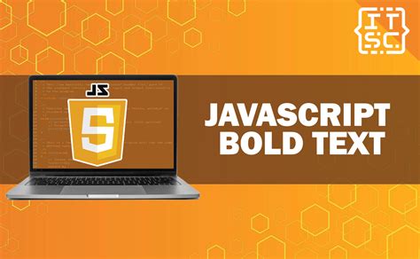 How To Bold Text In JavaScript