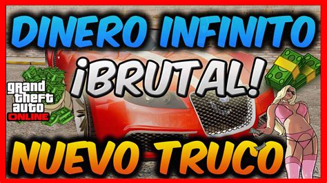 Gta Online Nuevo Truco Dinero Infinito Brutal Muy F Cil Gta