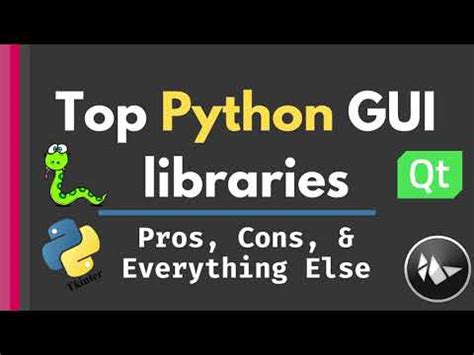 Best Python Gui Libraries Pros Cons And Things To Consider To