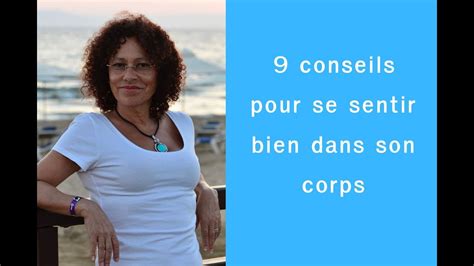 9 conseils pour être bien dans son corps YouTube