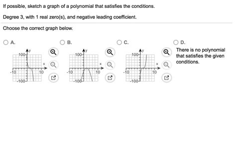 solved if possible sketch a graph of a polynomial that satisfies the
