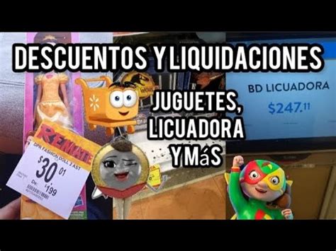 Descuentos Y Liquidaciones En Soriana Bodega Aurrera Y Walmart