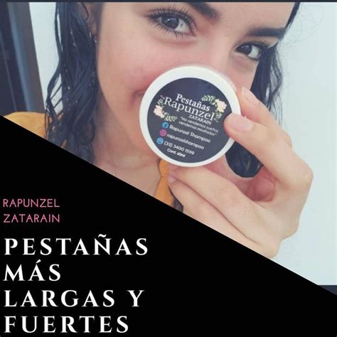 PIDE EL TUYO TRATAMIENTO DE CEJAS Y PESTAÑAS RAPUNZEL ZATARAIN