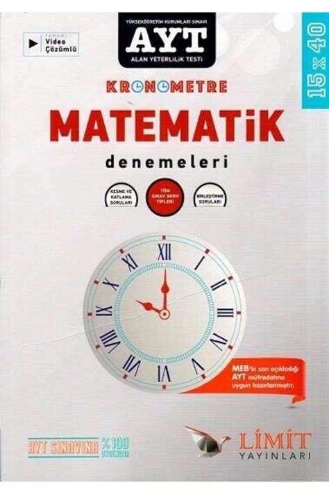 Limit Yayınları Ayt Matematik 15 X 40 Kronometre Denemeleri 2020 Özel